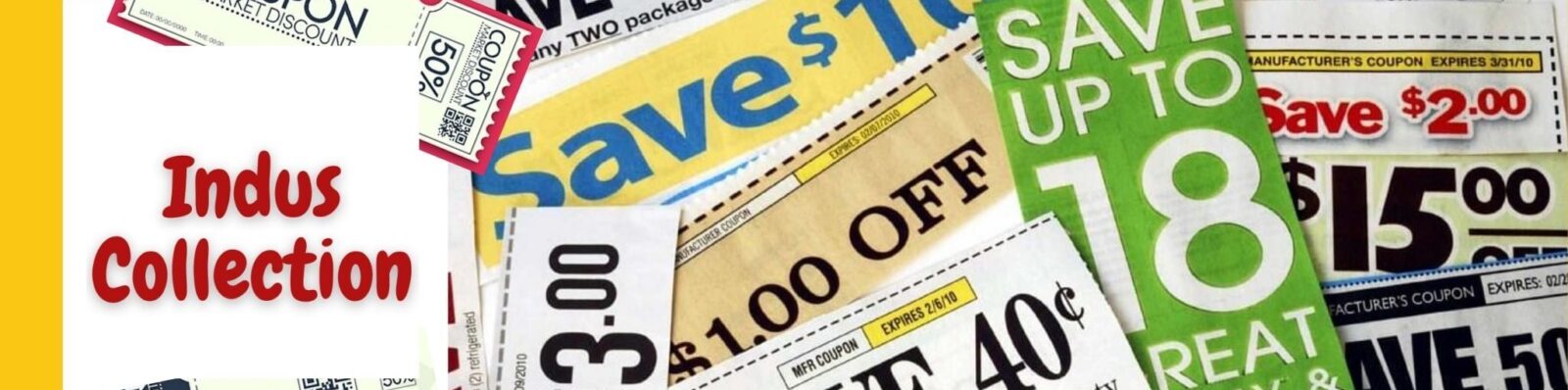 Coupons and Deals - Indus Collection